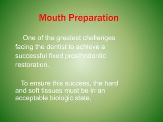Mouth Preparation.pptx