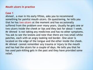 Mouth ulcers responding to symptoms lec. 3 | PPT