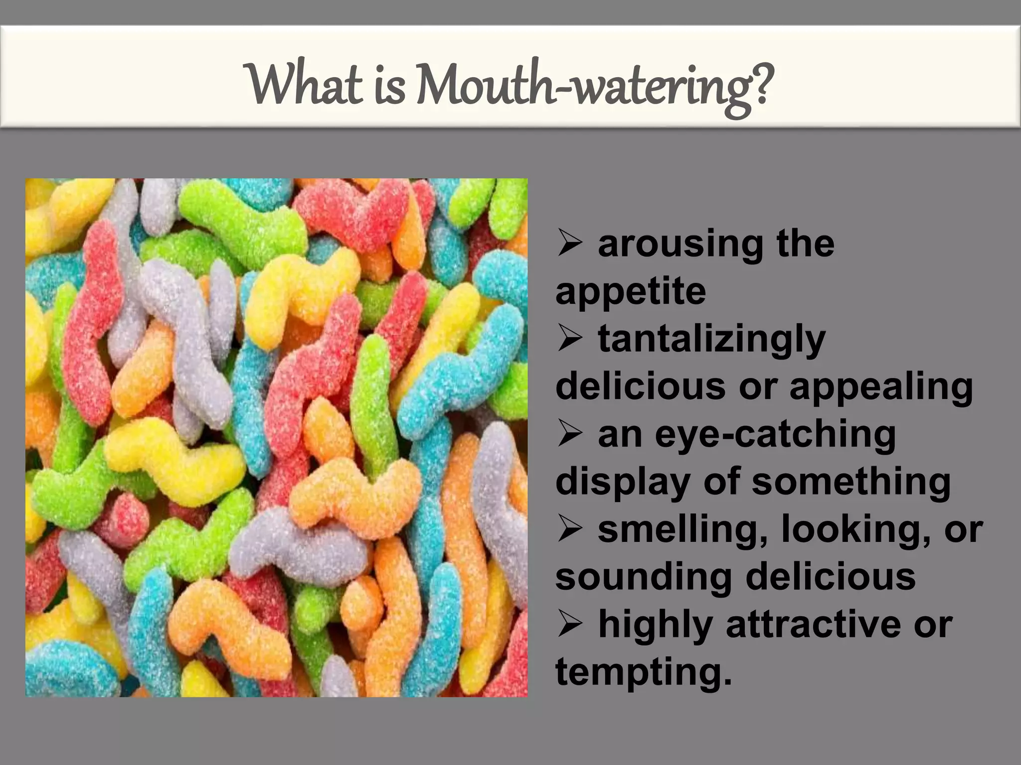 Mouth Watering Foods | PPTX