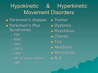 movement.ppt | Brain and Nervous System Disorders | Diseases and Conditions