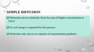 Movement across membrane | PPTX