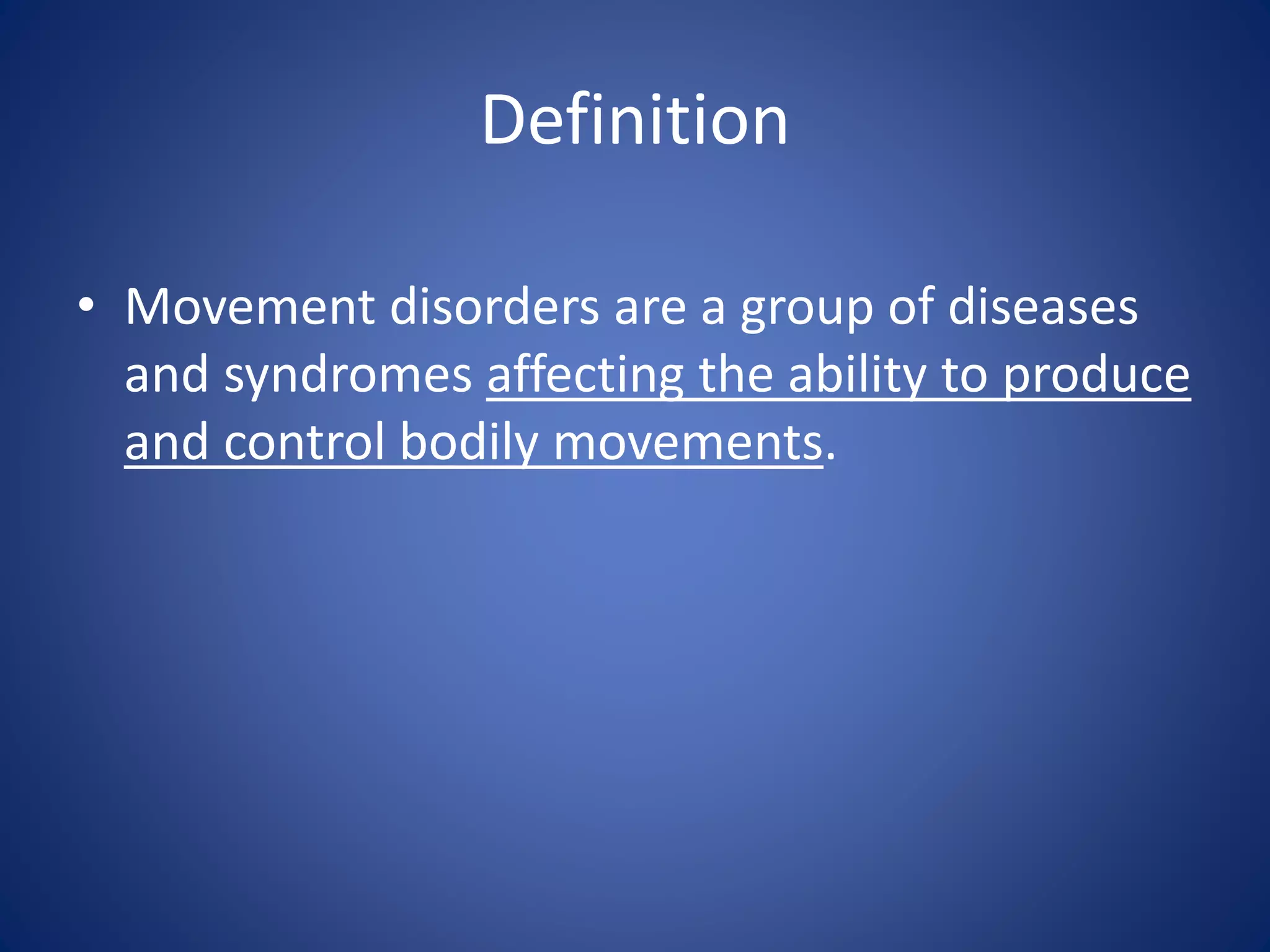 Movement disorder | PPT
