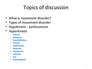 Movement disorders | PPT