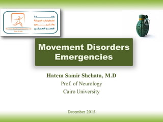Movement disorders emergencies | PDF | Physical Therapy | Wellness