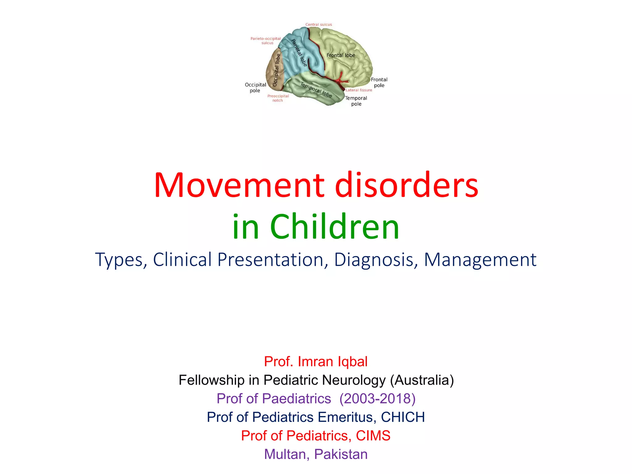 Movement disorders in Children 2022.pdf