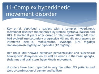 movement disorders in multiple sclerosis.pptx