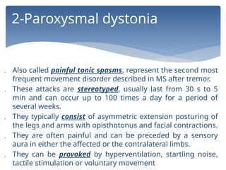 movement disorders in multiple sclerosis.pptx