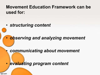 Movement Education Framework | PPT