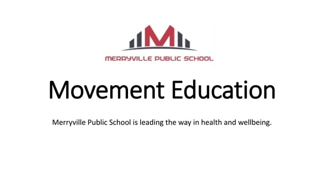 Movement Education - PDHPE Assessment | PPTX