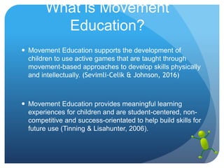 Movement Education | PPTX