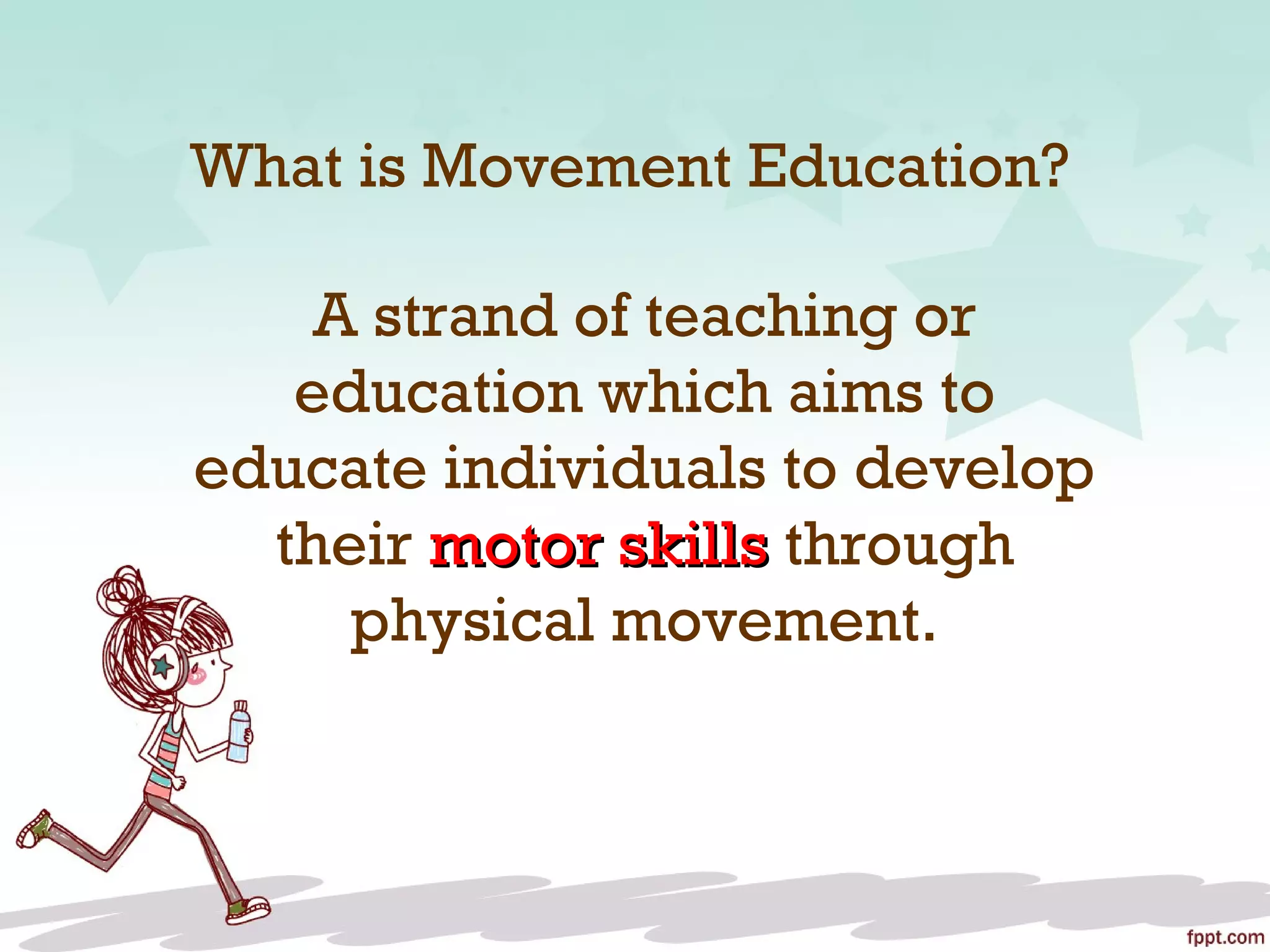 Movement Education | PPT