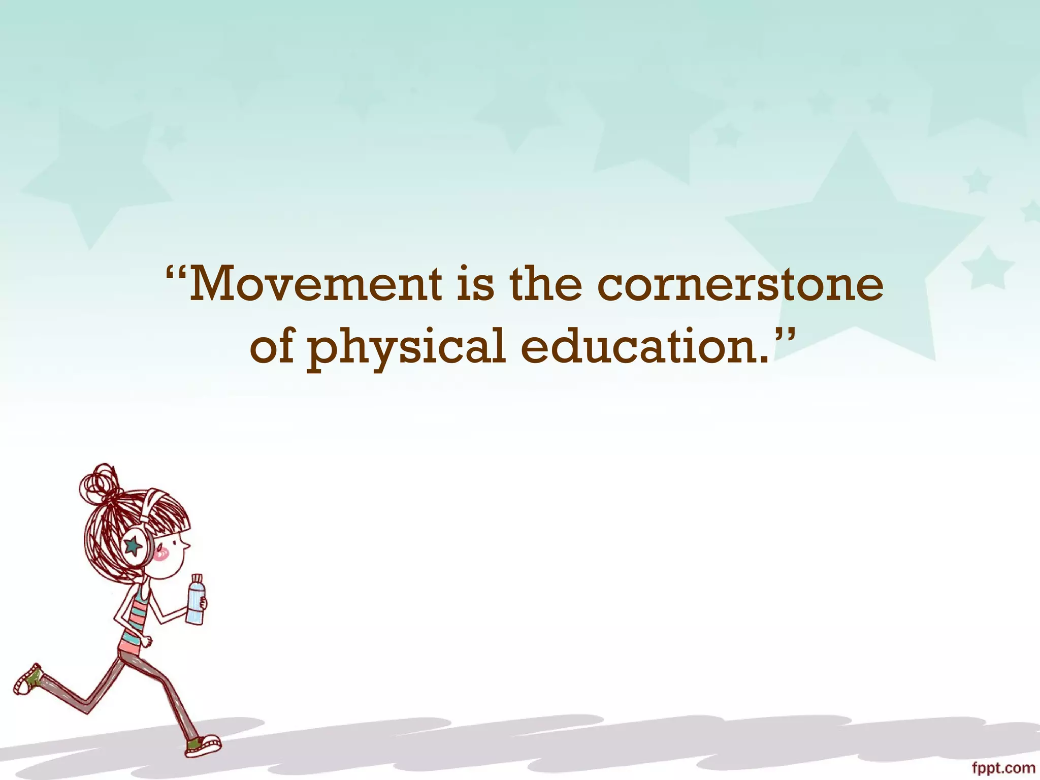 Movement Education | PPT