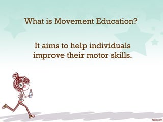 Movement Education | PPT