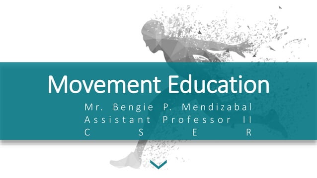 MOVEMENT EDUCATION PPT.pptx