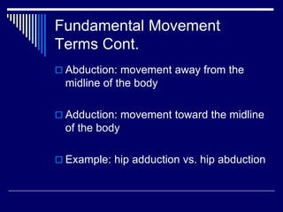 Movement in anatomical_terms | PPT | Death, Injury, or Military ...