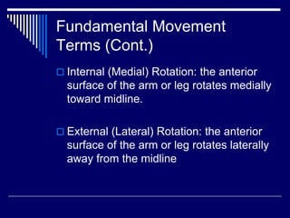 Movement in anatomical_terms | PPT | Death, Injury, or Military ...
