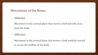 MOVEMENT OF BONES OF AXIAL AND APPENDICULAR SYSTEM.pptx