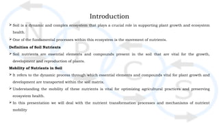 Movement of nutrients in soil or nutrient transformation in soil.pptx