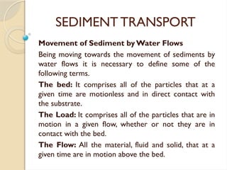 Movement of Sediment by Water Flows.pptx