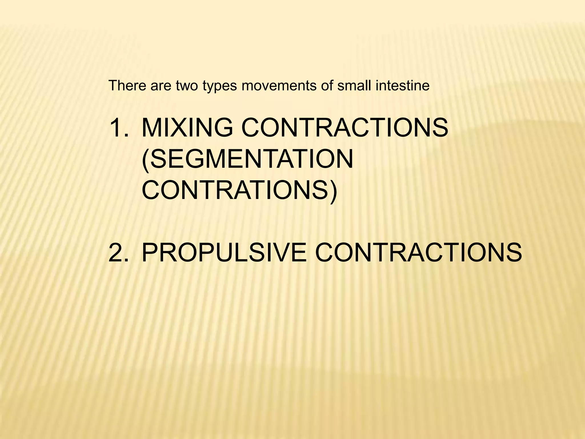 MOVEMENT OF SMALL INTESTINE.pptx | Medical Health