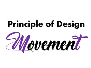 Movement Principles of Design | PPT