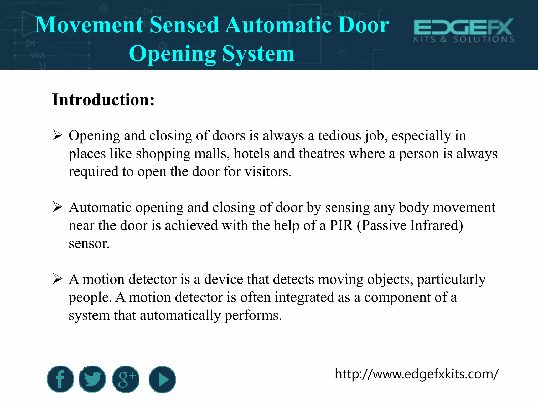 Movement Sensed Automatic Door Opening System | PPTX