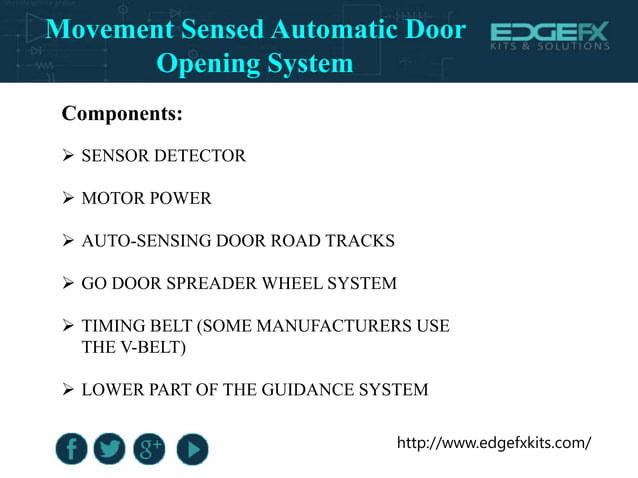 Movement Sensed Automatic Door Opening System | PPT Movement Sensed Automatic Door Opening System | PPT