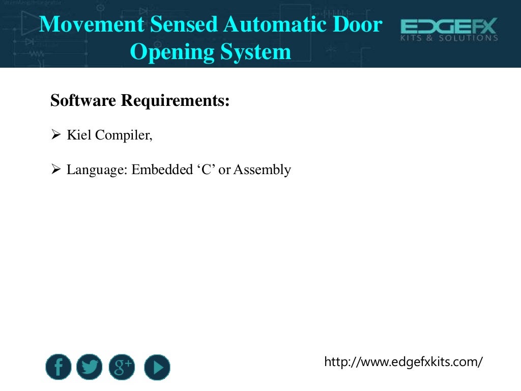 Movement Sensed Automatic Door Opening System Movement Sensed Automatic Door Opening System