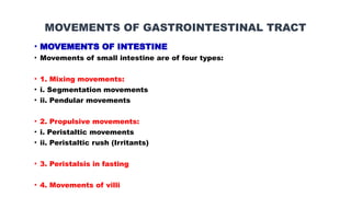 MOVEMENTS & HORMONES OF GASTROINTESTINAL TRACT.pptx