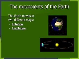 Movements of Earth.ppt ROTATION AND REVOLUTION | PPT