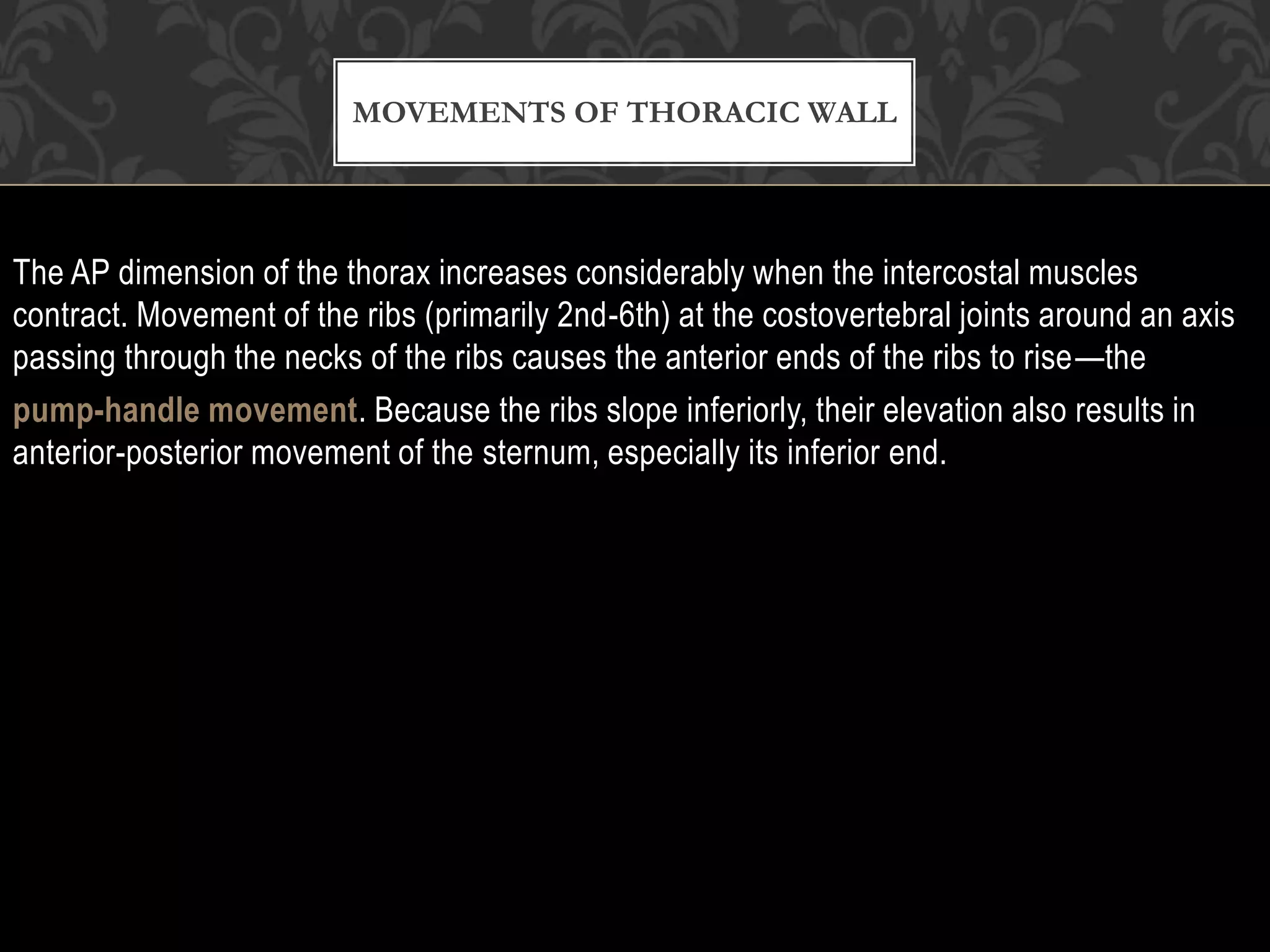 Movements of thoracic wall | PPTX