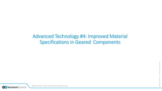 Moventas GE 1.5 Extra Life Gearbox Achieves 4x Life | PPTX