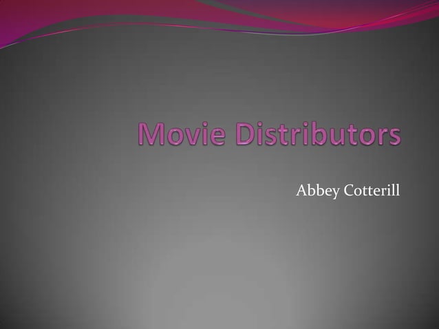 Movie distributors | PPT
