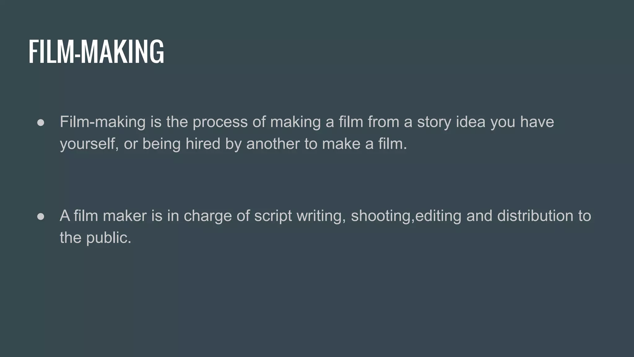 Movie making process ppt | PPTX