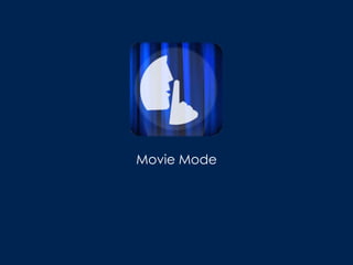 Movie Mode app | PPT