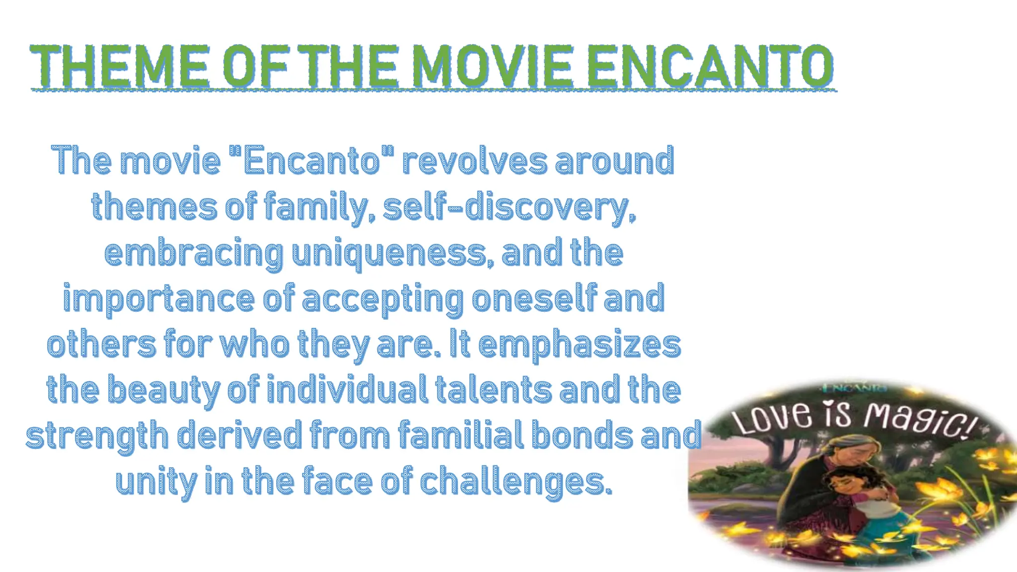 Encanto Movie:A Magical And Courageous Journey.pptx