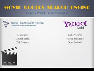 Movie Quotes Search Engine Industrial Project | PPT