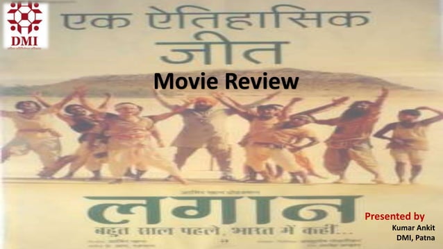 Movie review-Lagaan | PPTX | Movies | Entertainment