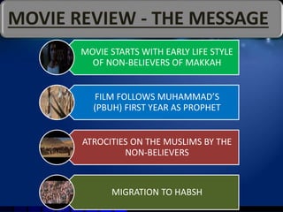 Movie review the message 97 by asif ghazi | PPT