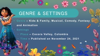 Presentation of Movie Review Encanto ELC231.pptx