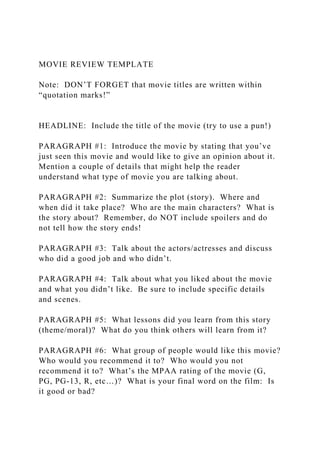 MOVIE REVIEW TEMPLATENote DON’T FORGET that movie titles are.docx