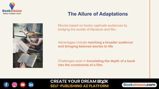 Movies from Books How Do They Change the Story | PPTX