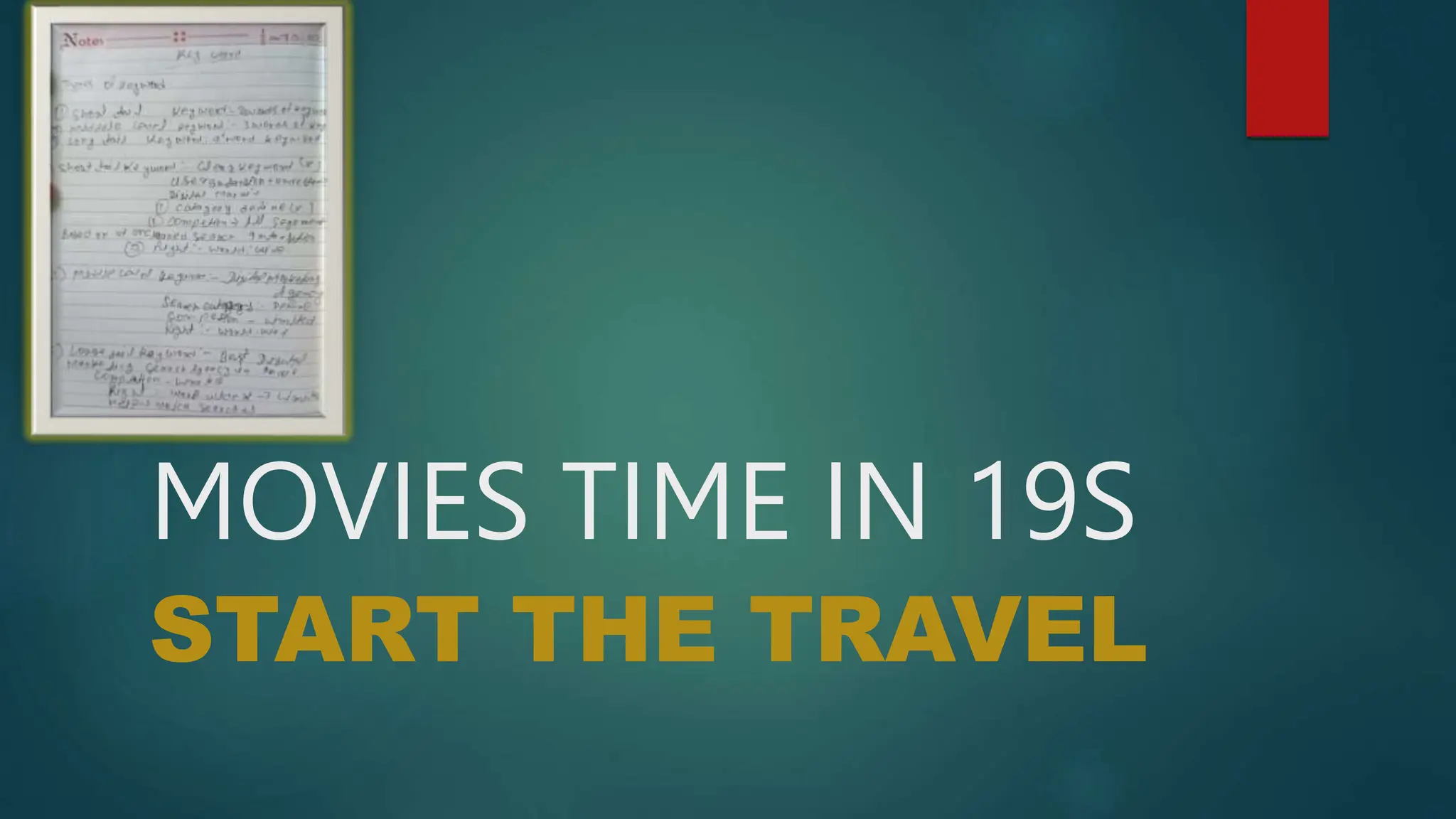 MOVIES TIME IN 19S.pptx