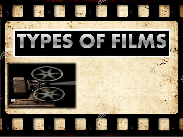 types of films/movies | PPTX | Horror | Genres