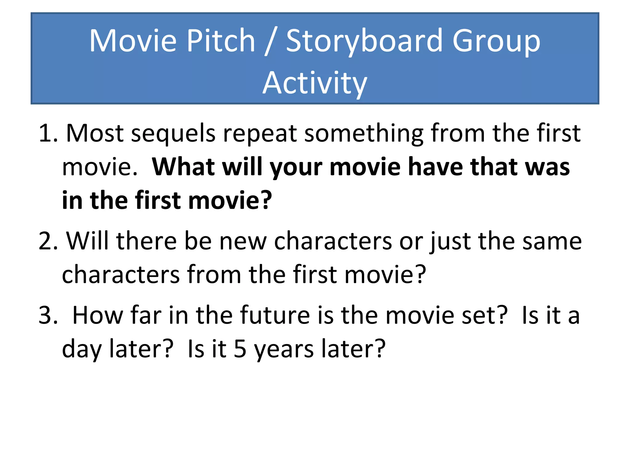 Movie storyboard movie sequels esl group activity | PPT