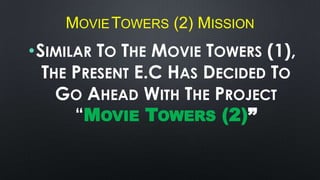 Movie tower | PPTX | Developmental Sites | Real Estate