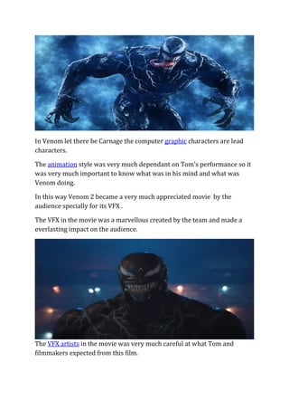 MOVIE VENOM AMAZING USE OF VFX | PDF