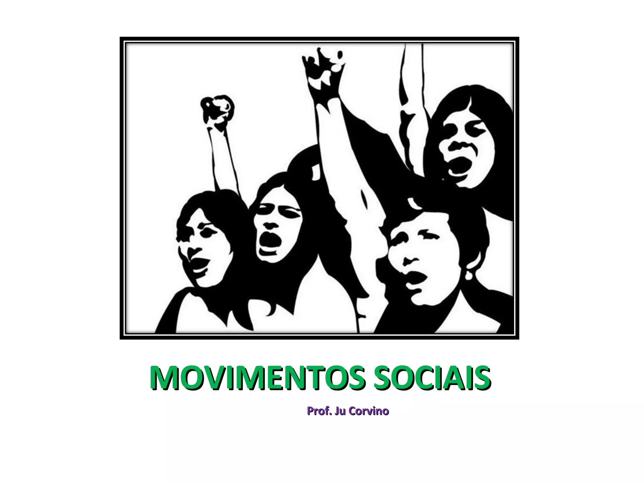 Movimentos sociais | PPT | Politics