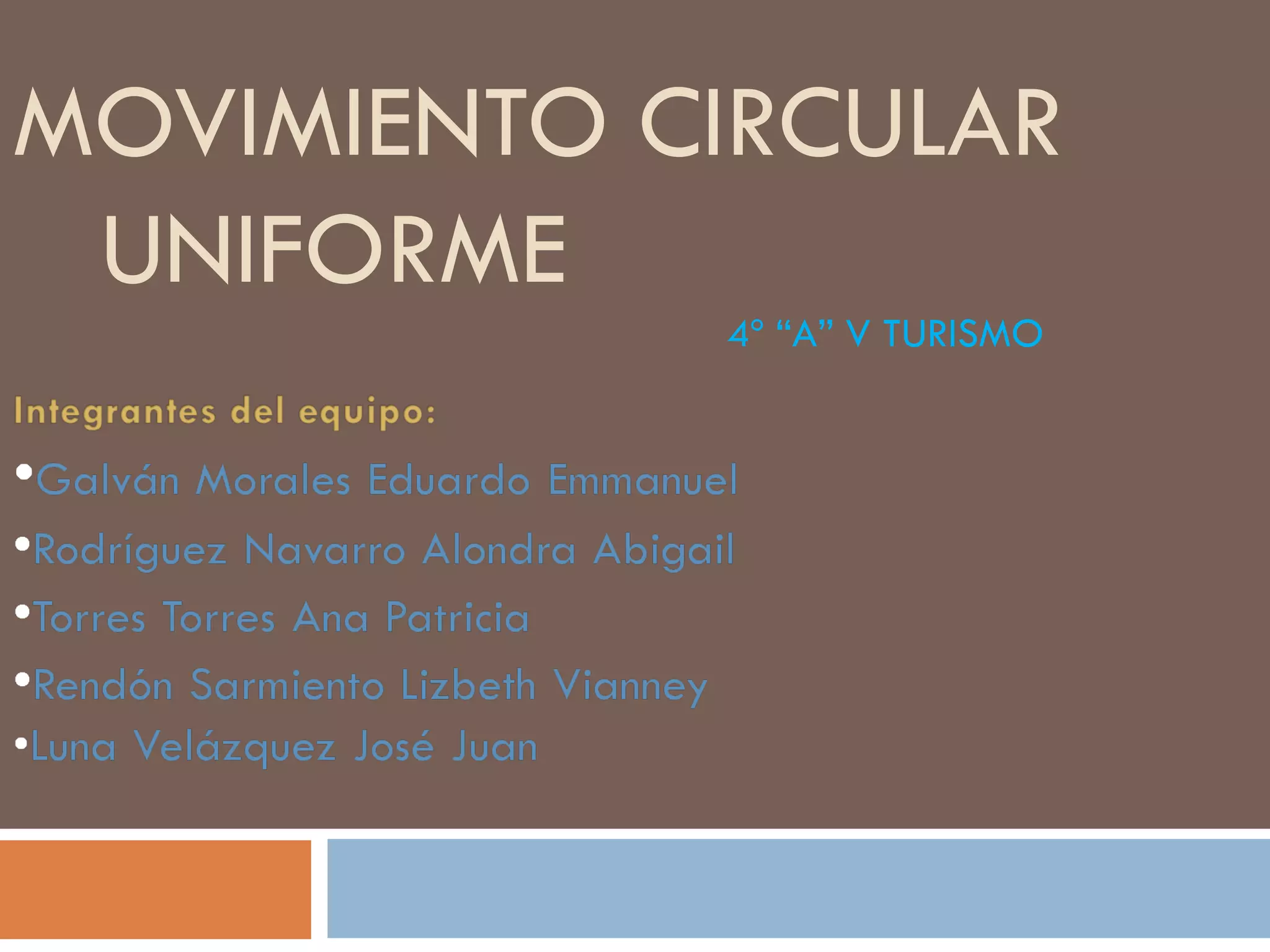 Movimiento circular uniforme | PPT