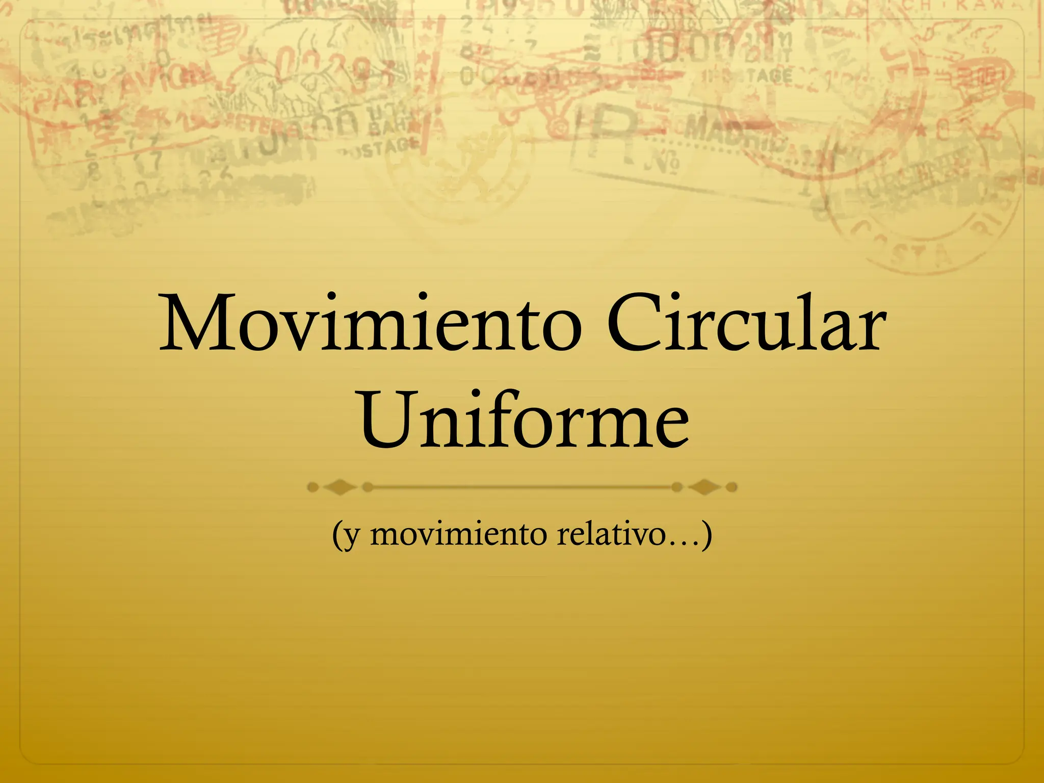 Movimiento Circular Uniforme y movimiento relativo | PDF